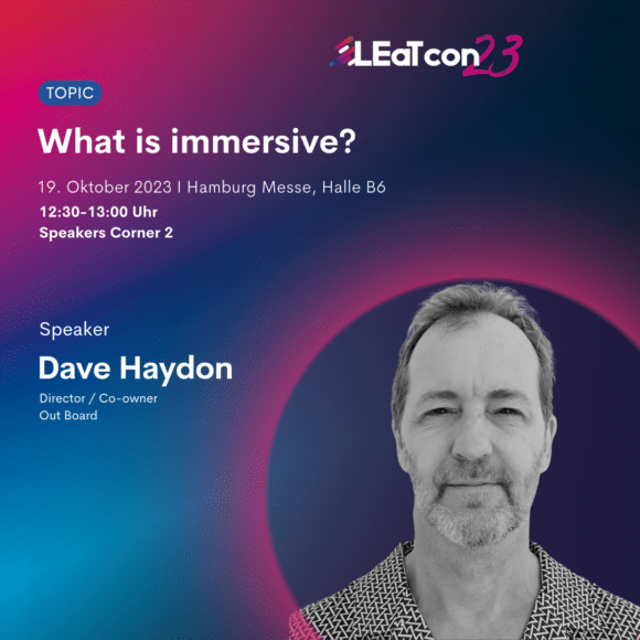 LEaT con 2023: Die Welt des immersiven Audios mit Dave Haydon erkunden ...